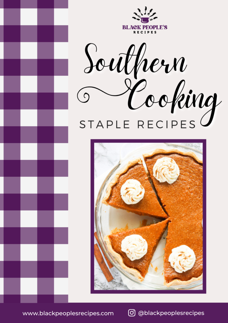 Southern Cooking Staples ECookbook - blackpeoplesrecipes.com